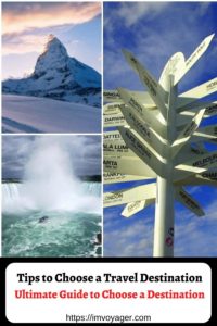 How to Choose a Travel Destination - A Comprehensive Guide | Travel ...