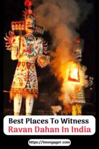 Ravan Dahan: 10 Best Places To Witness Ravan Dahan In India