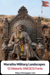Maratha Military Landscapes | 12 Famous UNESCO Forts